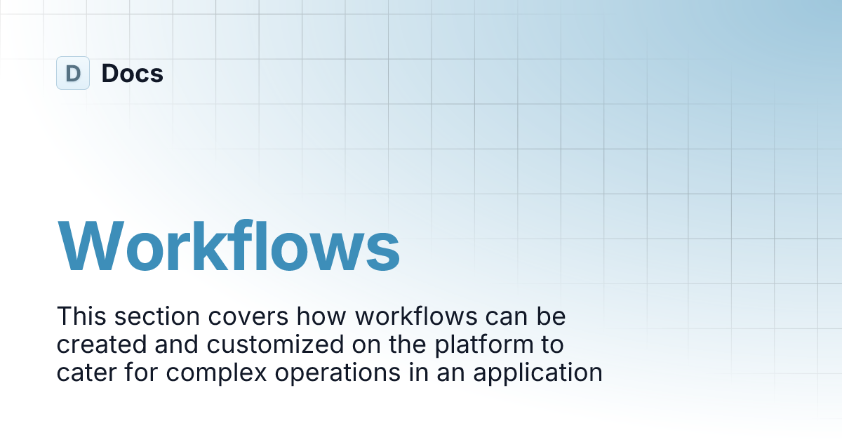 Workflows | Docs
