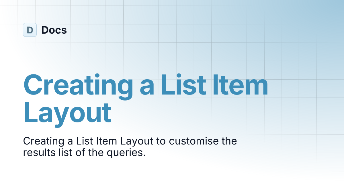 Creating a List Item Layout | Docs