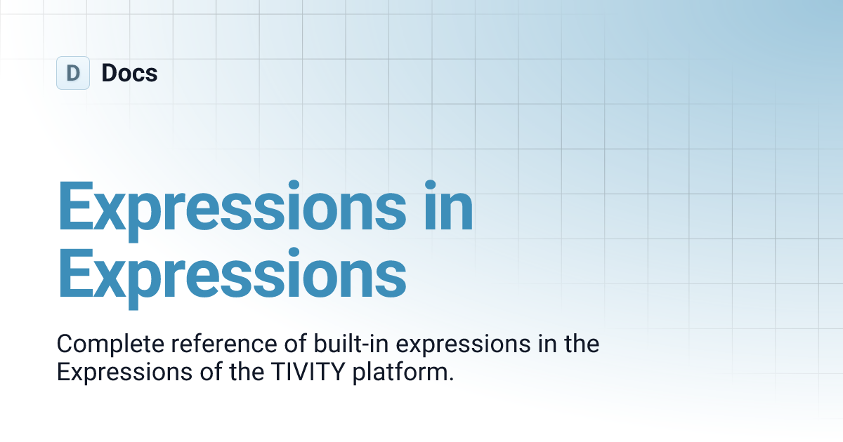 Expressions in Expressions | Docs