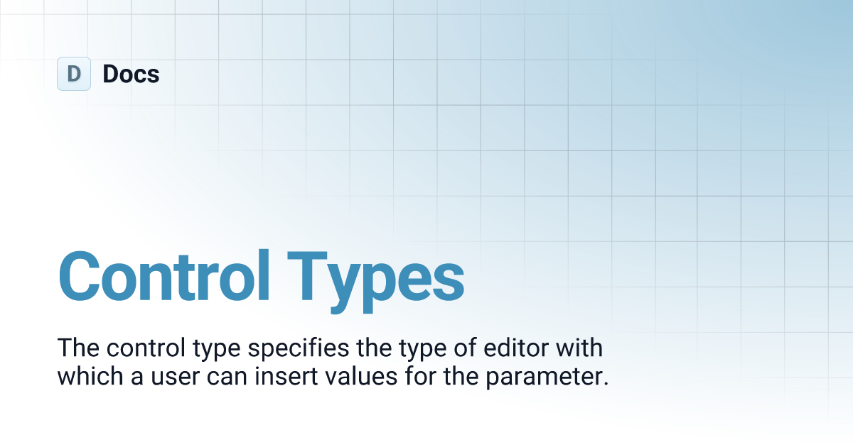 Control Types | Docs