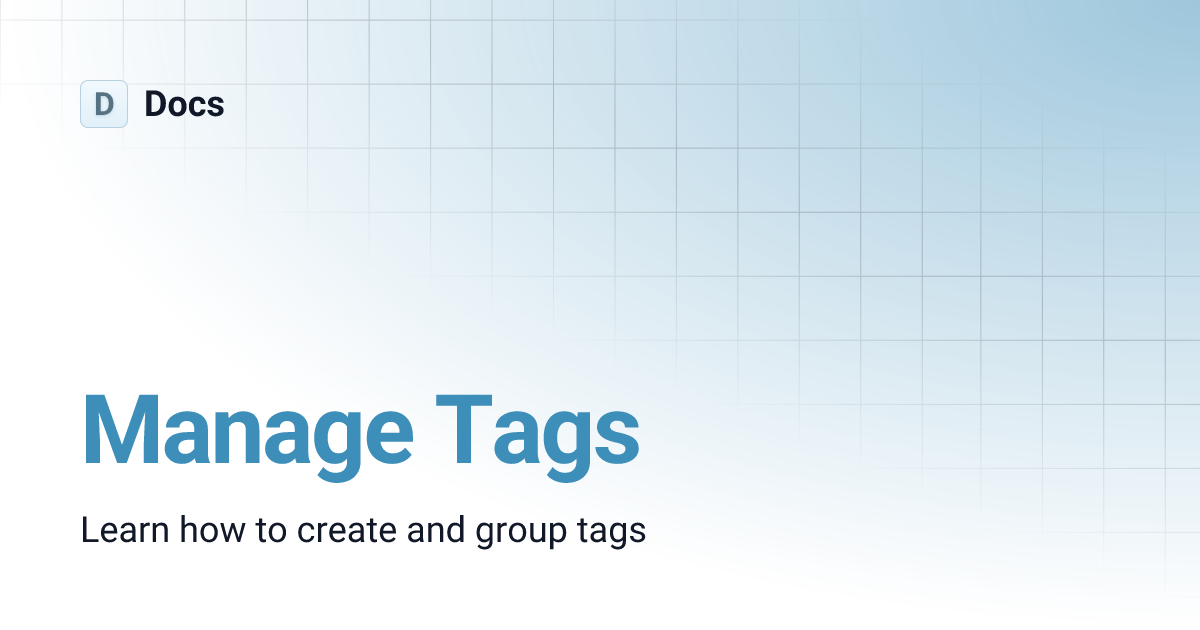 Manage Tags | Docs